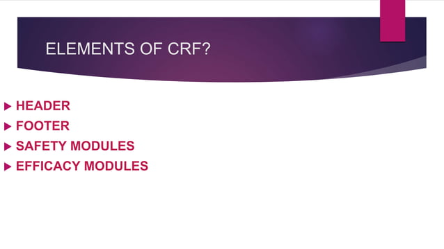 Case Report Form (CRF) | PPTX | Medical Tests | Medical Health