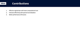 [CRGAN 리뷰] Consistency Regularization for Generative Adversarial Networks | PPT