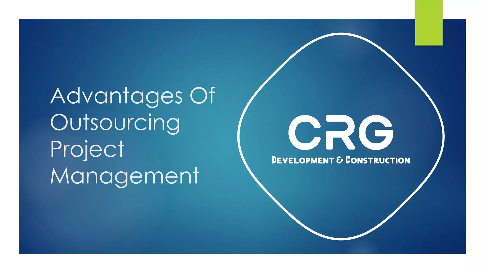 CRG DevCo’s advantages of outsourcing Project Management | PDF