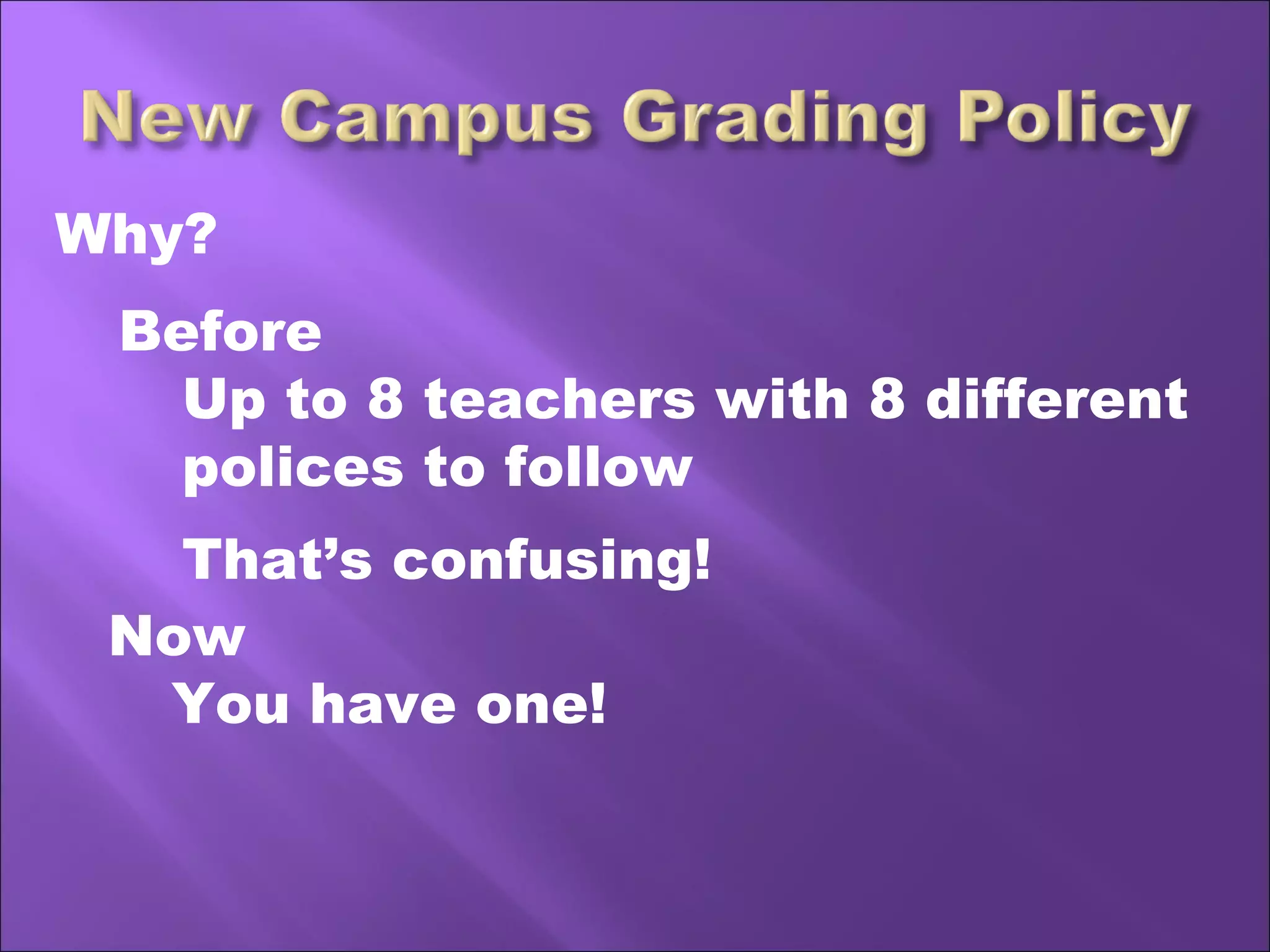 Crhs campus grading policies | PPT