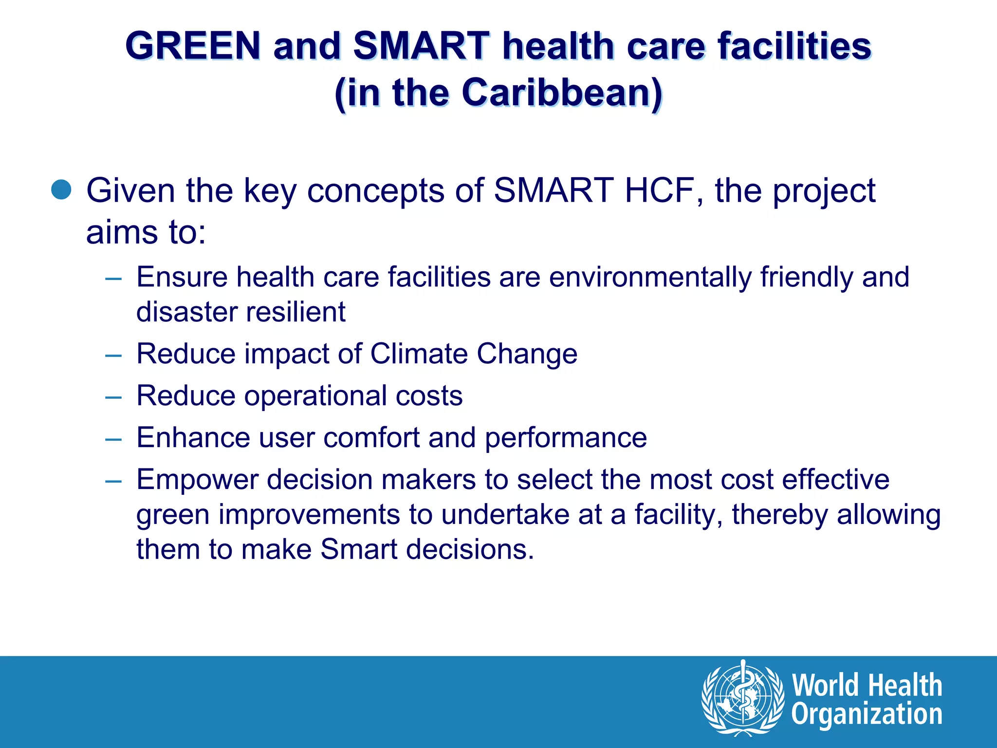 What does “climate-resilient health systems” and “GREEN and SMART ...