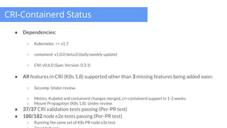 Kubernetes CRI containerd integration by Lantao Liu (Google) | PPT