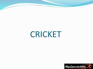 Cricket | PPT