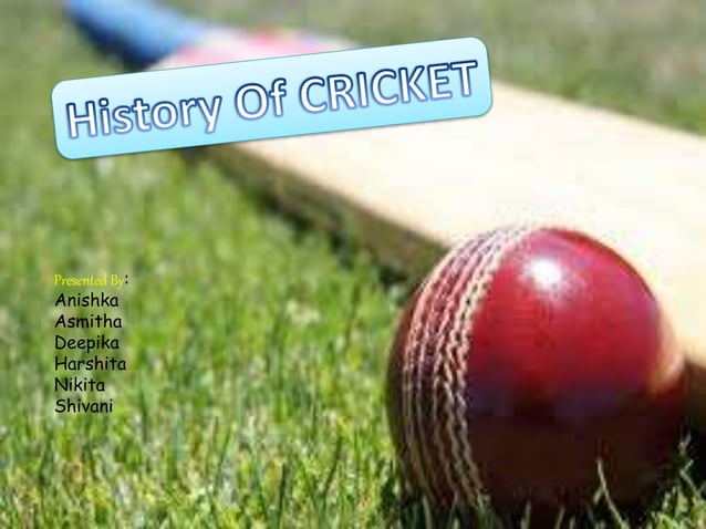 History Of Cricket | PPT