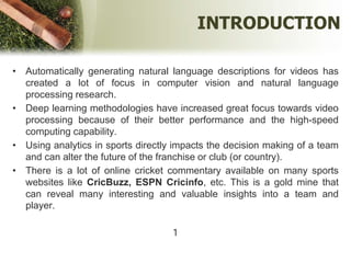 Automated Cricket commentary | PPTX