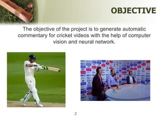 Automated Cricket commentary | PPTX