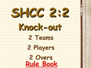 Cricket knockout rules | PPT