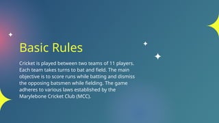 Cricket redesiged and overview and history.pptx