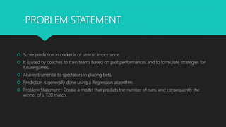 Cricket score and winner predictor | PPT