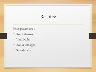 Cricket team selection analysis | PPTX