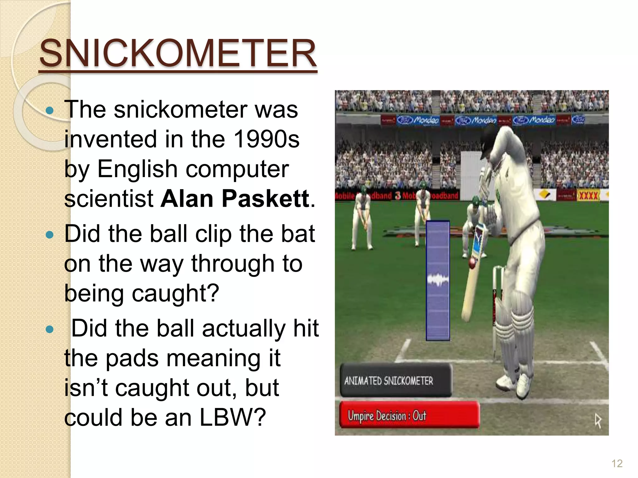 Technology in Cricket | PPTX