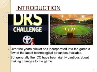 Technology in Cricket | PPTX