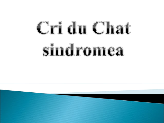 Cri du chat | PPT