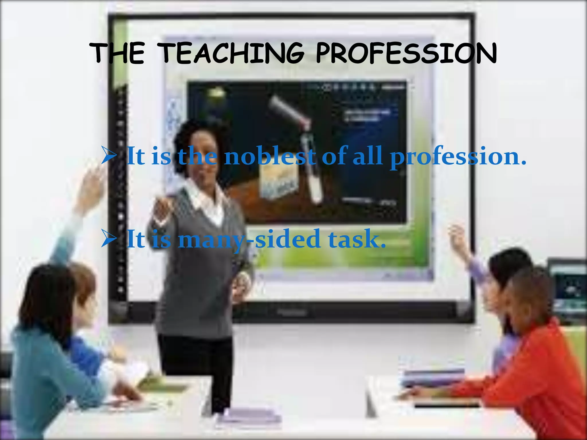 TEACHING PROFESSION | PPTX