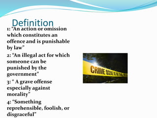 Crime | PPTX | Crime & Harmful Acts to Individuals, Society & Human ...