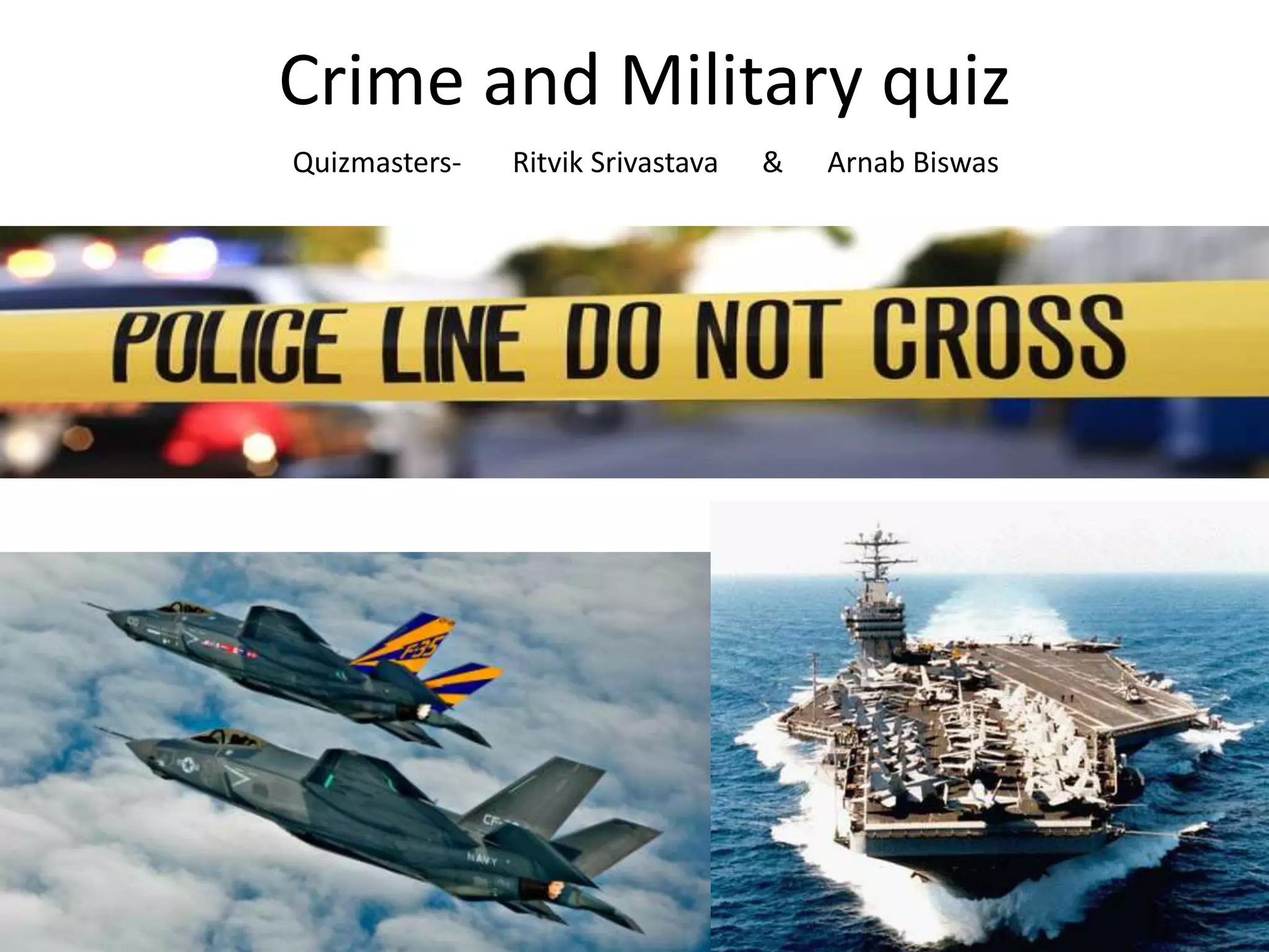 Crime and military quiz | PPTX
