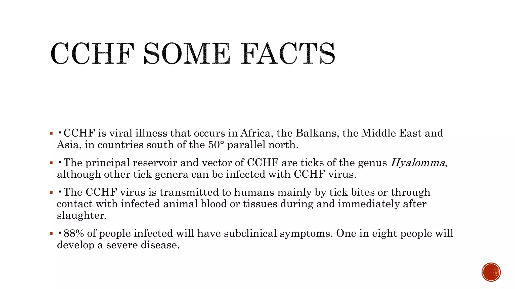 Crimean congo hemorrhagic fever(CCHF) | PPTX