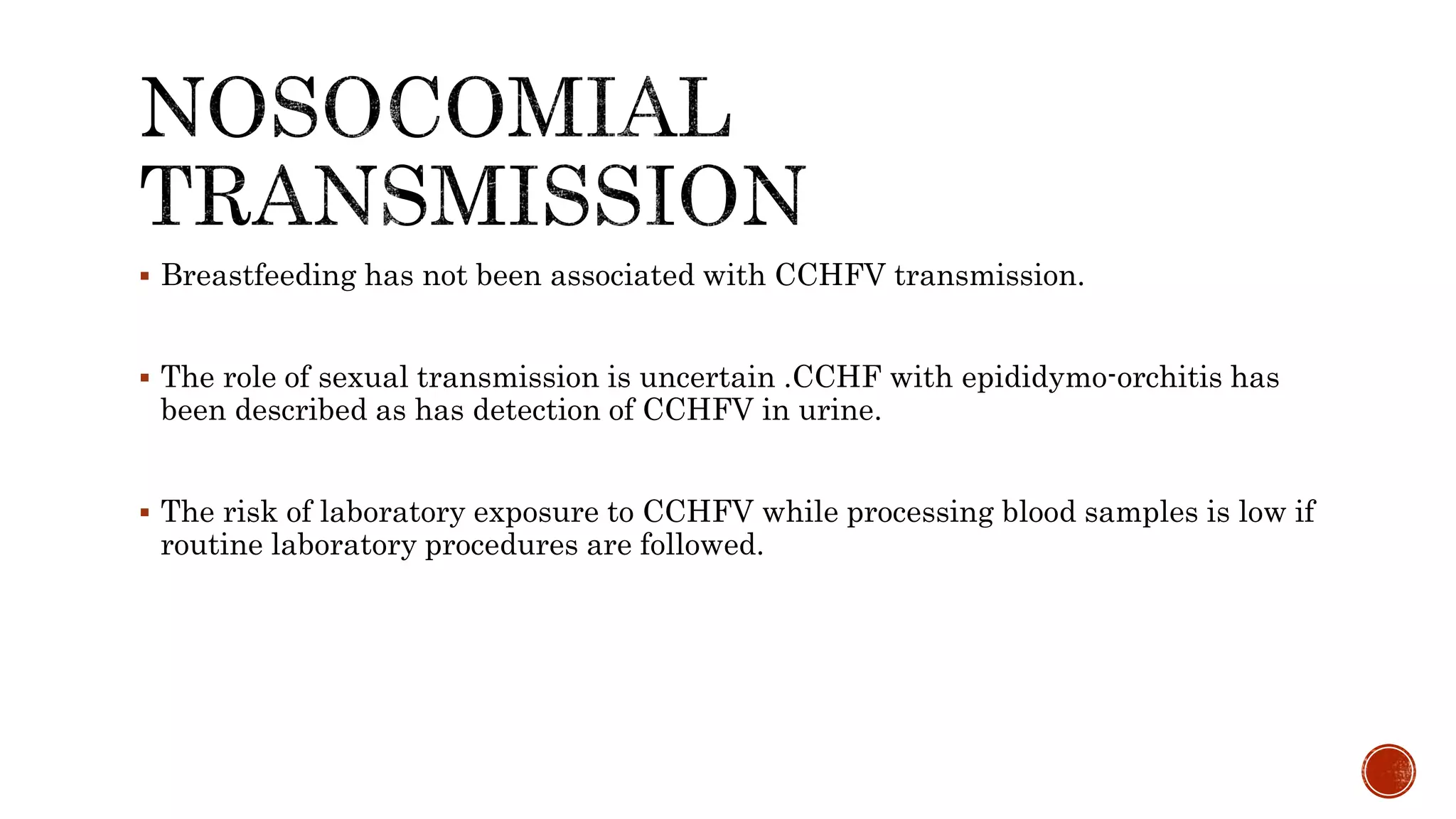 Crimean congo hemorrhagic fever(CCHF) | PPTX