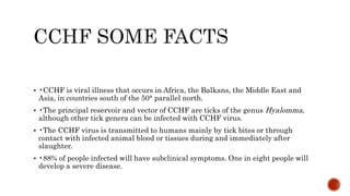 Crimean congo hemorrhagic fever(CCHF) | PPTX