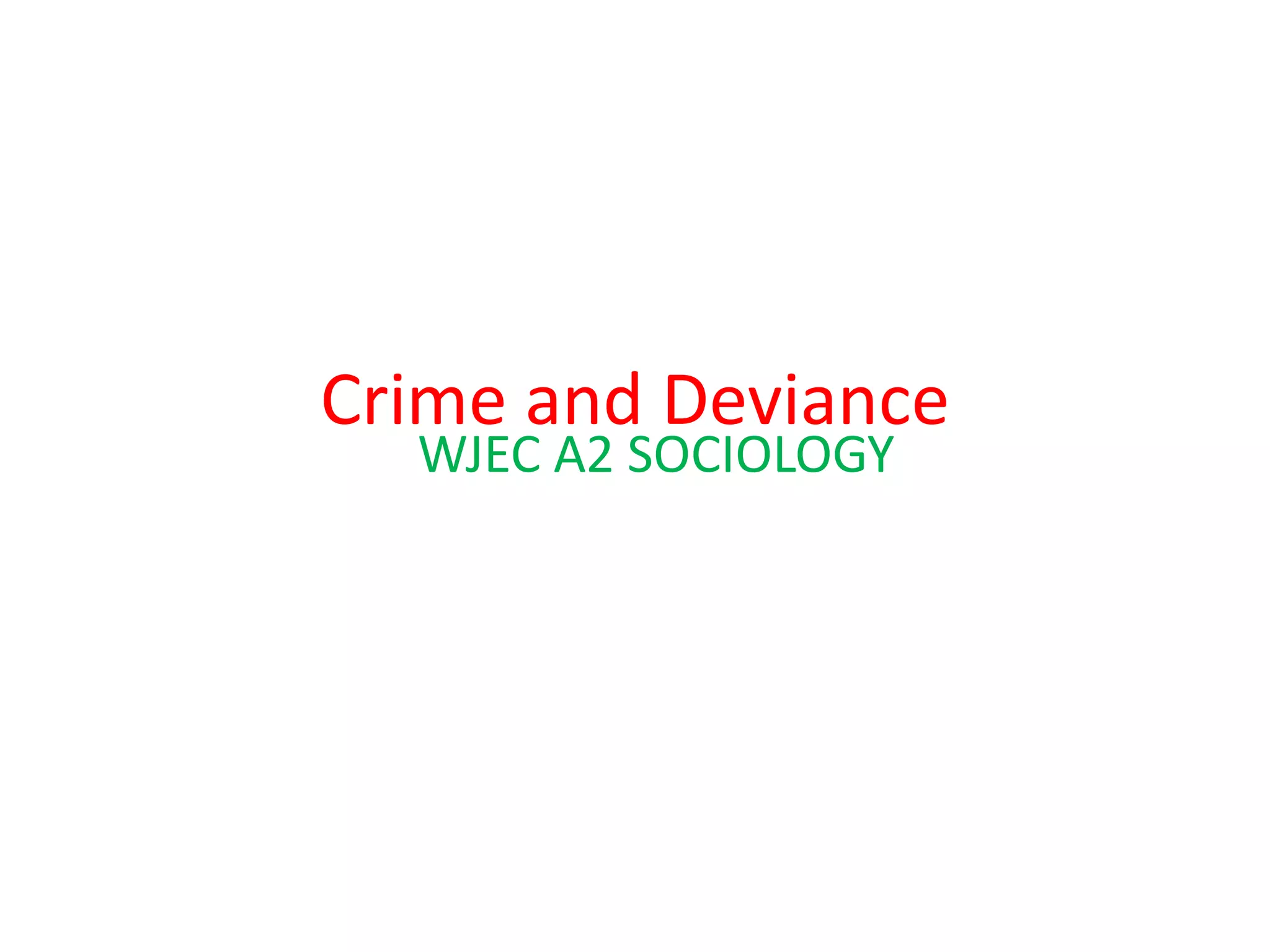 Crime and deviance | PPTX