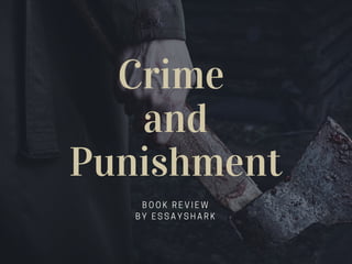 «Crime and Punishment» Book Review | PPT