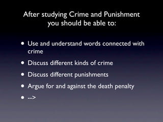 Crime and punishment eng 9 | KEY