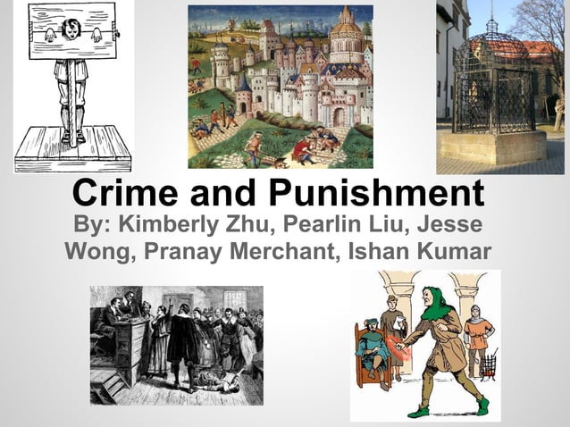 Crime and punishment in the medieval ages | PPT