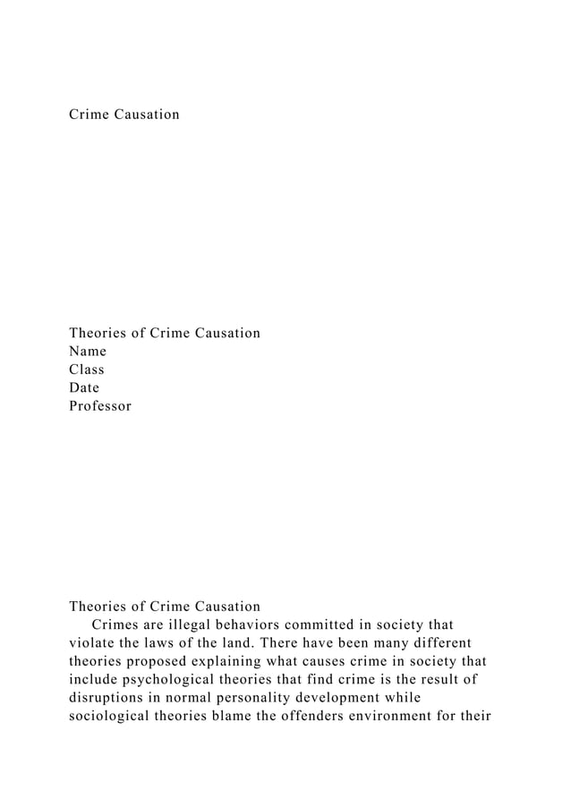 Crime Causation Theories of Crime Caus.docx | Crime & Harmful Acts to ...