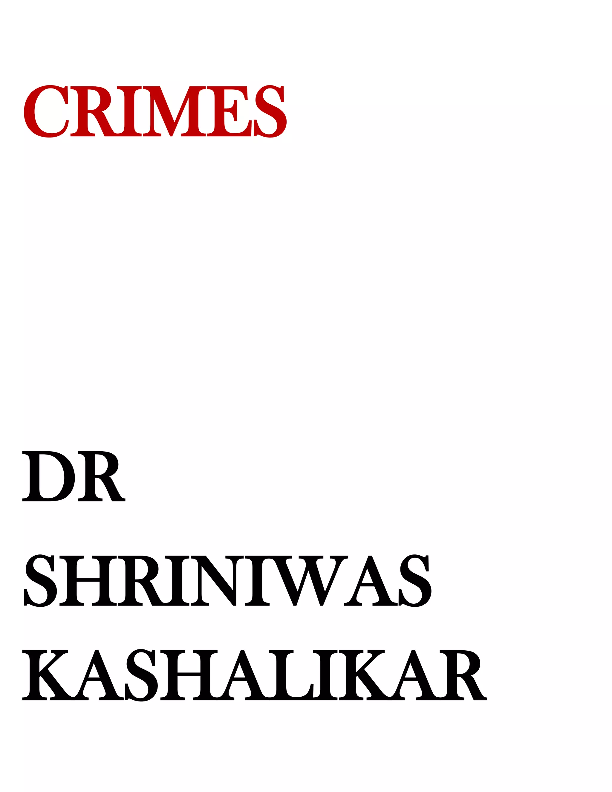 Crime dr shriniwas kashalikar | DOCX | Crime & Harmful Acts to ...