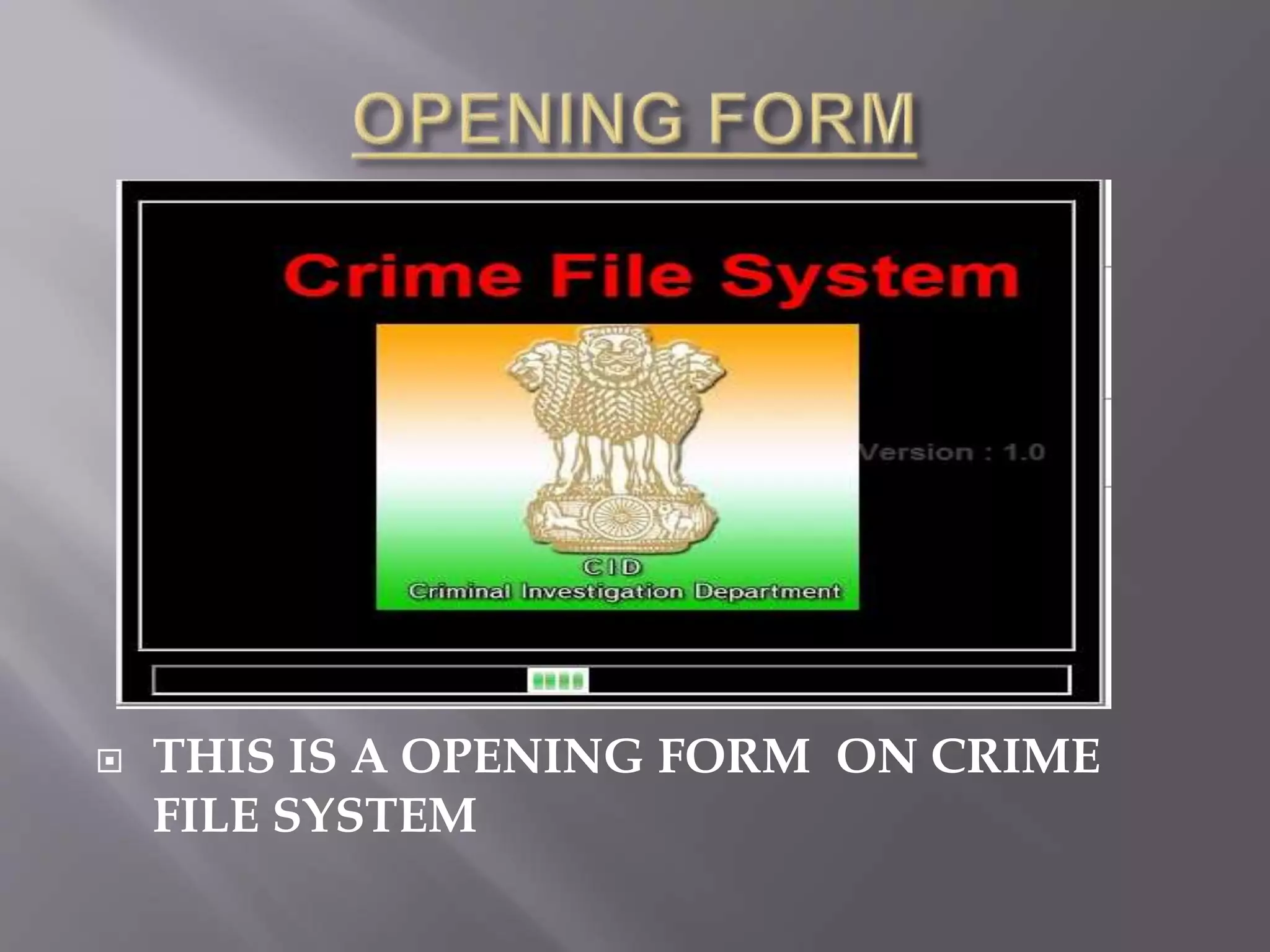 Crime file system | PPTX