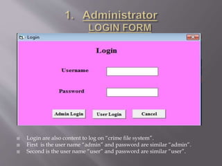 Crime file system | PPTX