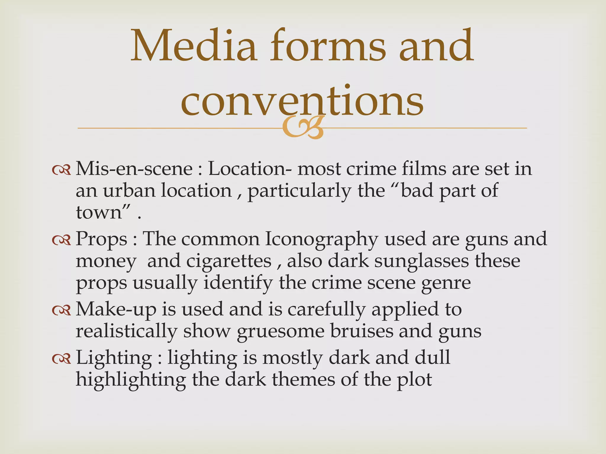 Crime genre characteristics | PPTX