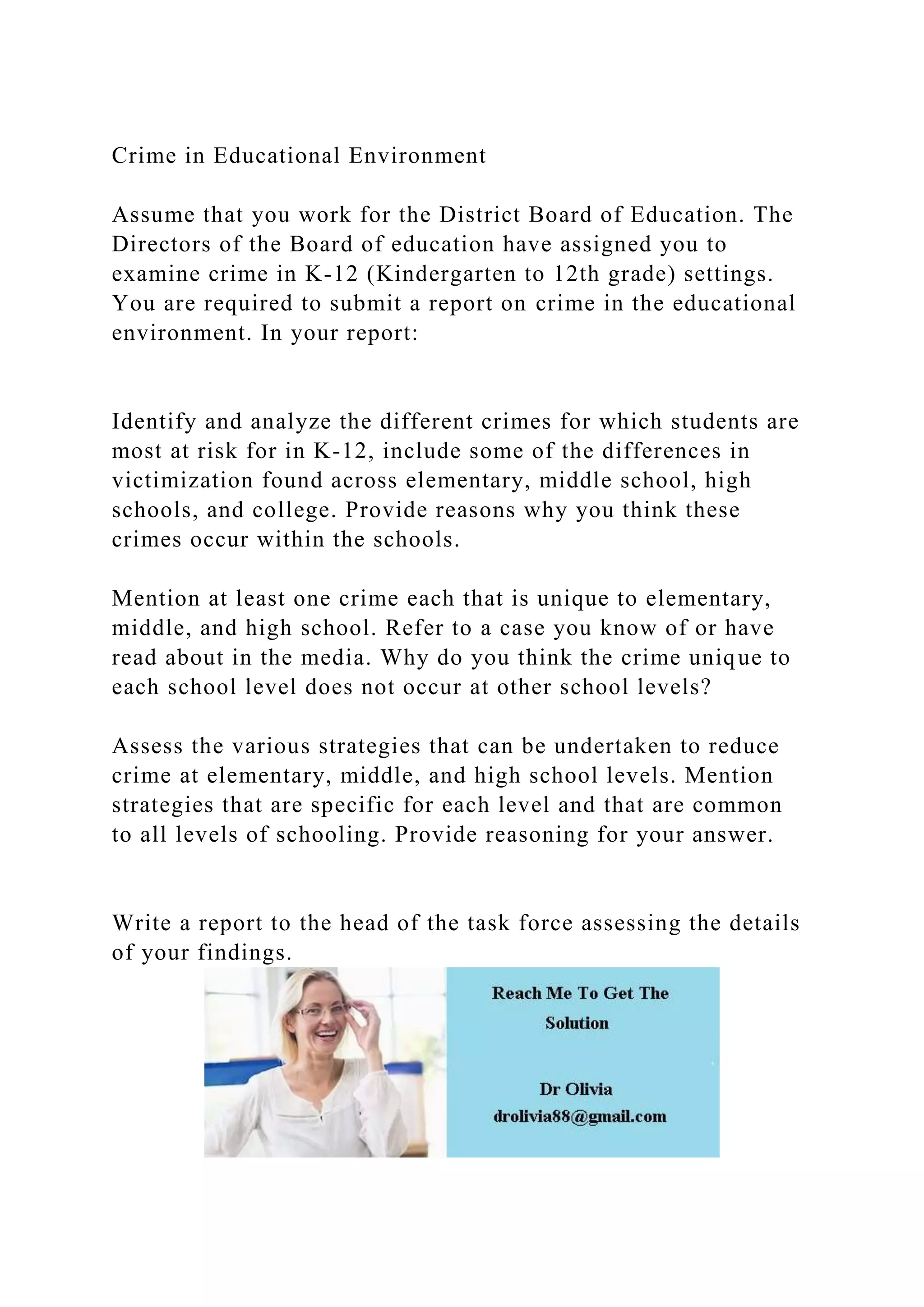 Crime in Educational EnvironmentAssume that you work for the Dis.docx