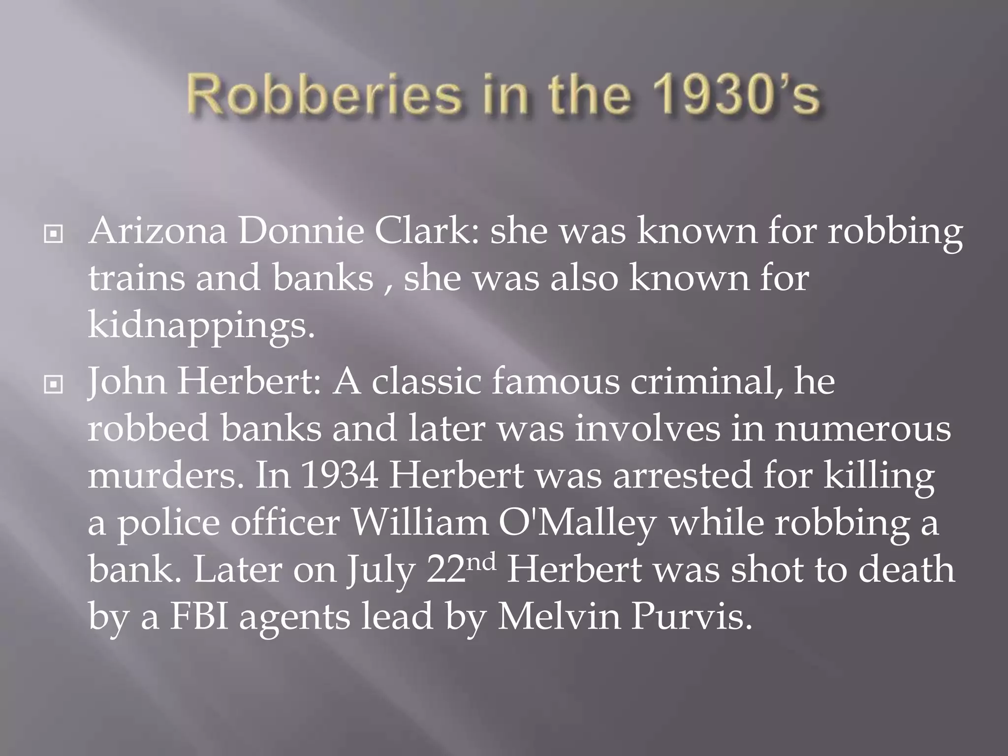 Crime In The 1930’S By Sebastian Weedon | PPTX