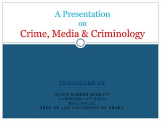 Crime,media & criminology | PPTX
