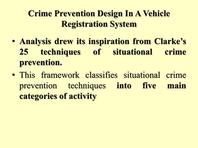 Crime Prevention Design in a Vehicle Registration System | PPT