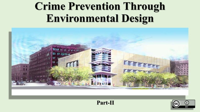 Crime Prevention Through Environmental Design--II | PPTX