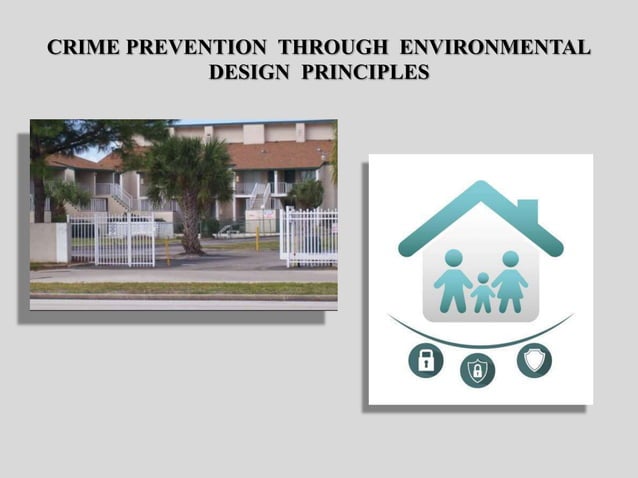 Crime prevention through environmental design I | PPTX | Crime ...