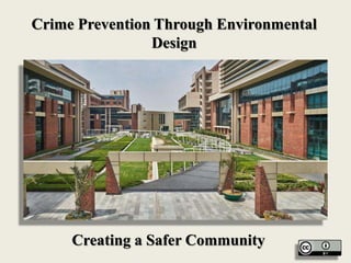 Crime Prevention Through Environmental Design 1 | PPTX