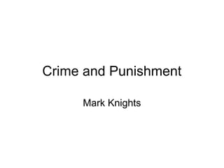 crime & punishmentcrime & punishment.pptx