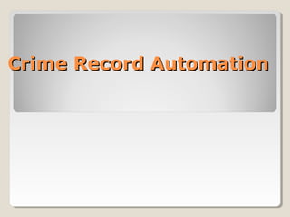 Crime record | PPT
