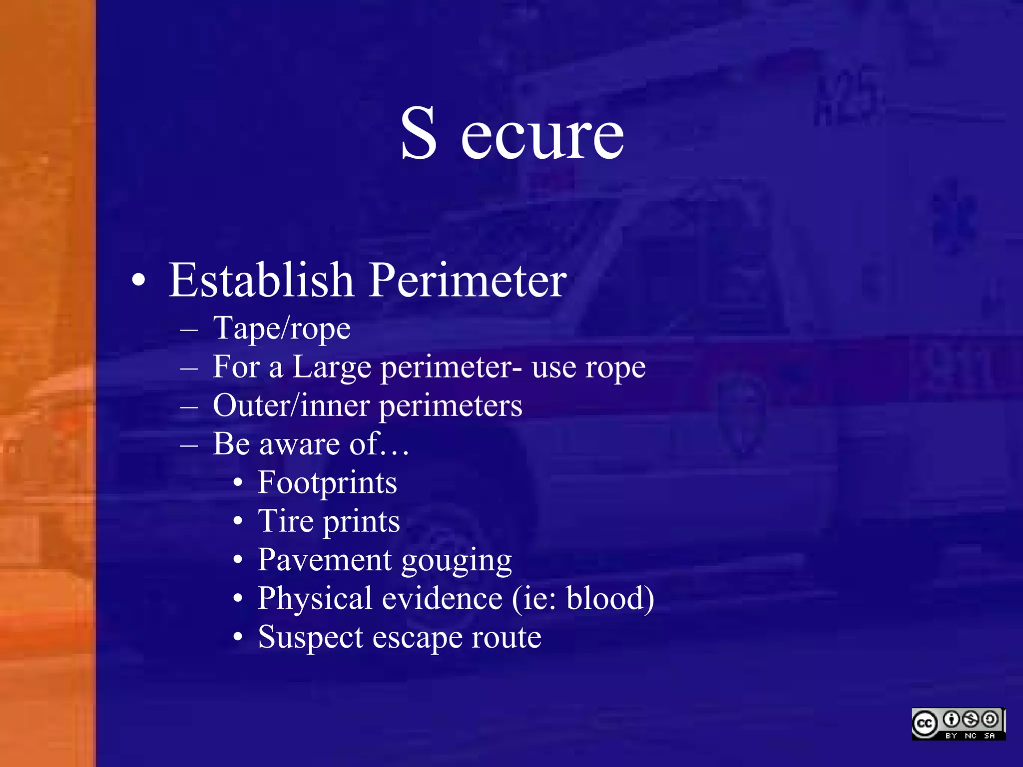 CRIME SCENE AWARENESS AND SAFETY FOR FIRE AND EMS RESPONDERS | PPT