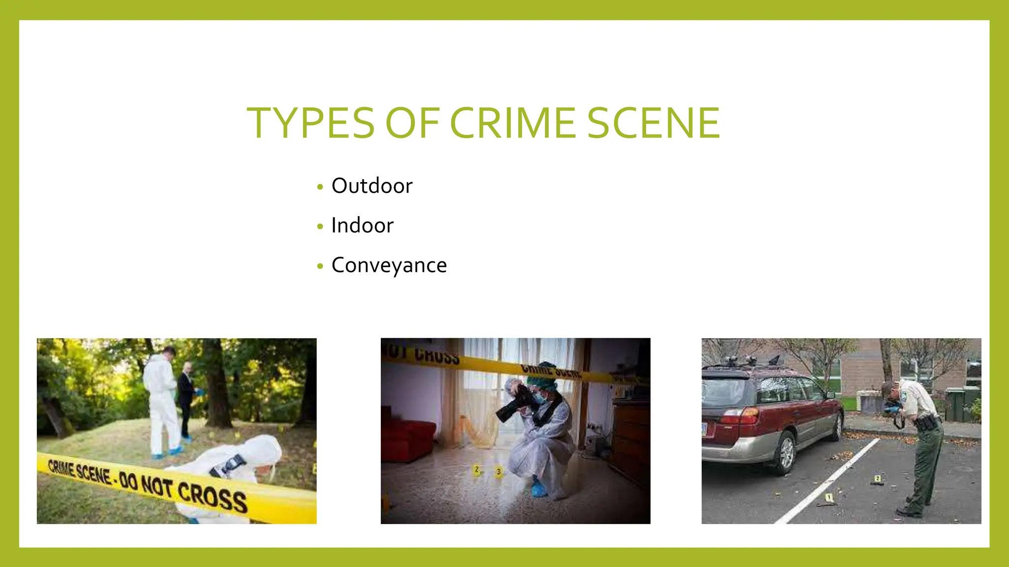 CRIME SCENE INVESTIGATION.pptx | Crime & Harmful Acts to Individuals ...