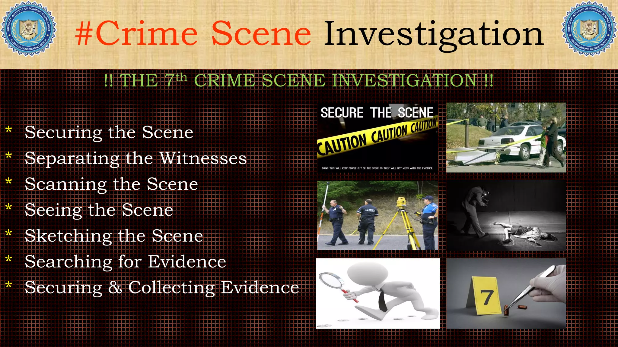 IMPORTANCE OF CRIME SCENE: COLLECTION & PRESERVATION OF EVIDENCE | PDF