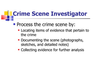 Crime scene investigator | PPT