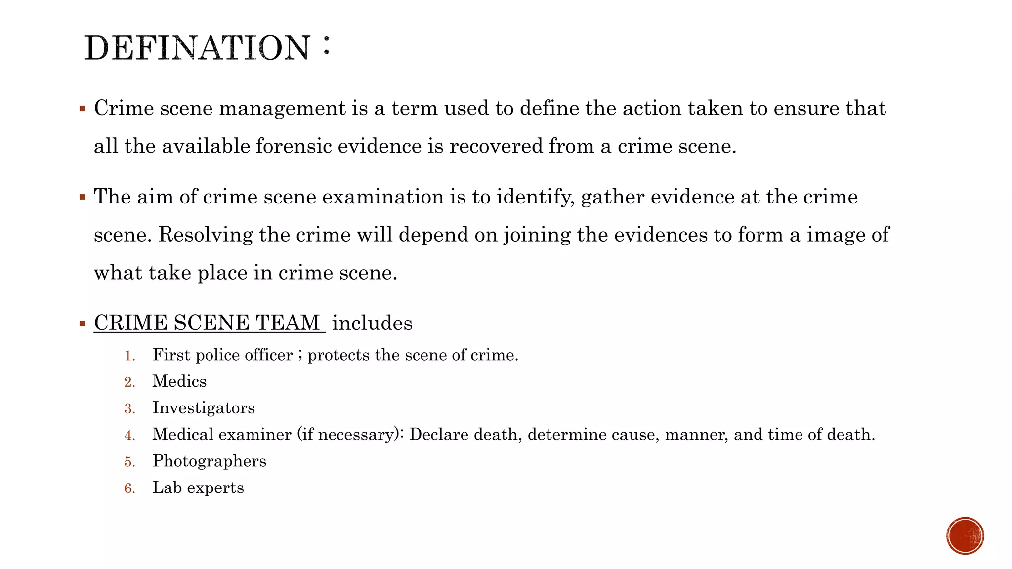 CRIME SCENE MANAGEMENT.pptx