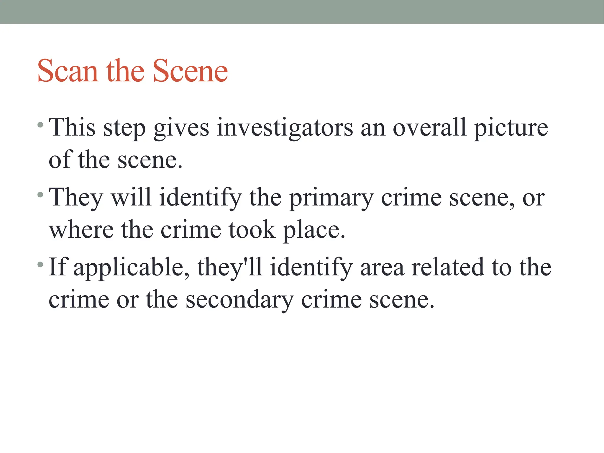 CRIME SCENE MANAGEMENT in Investigation- PPT (3).pptx