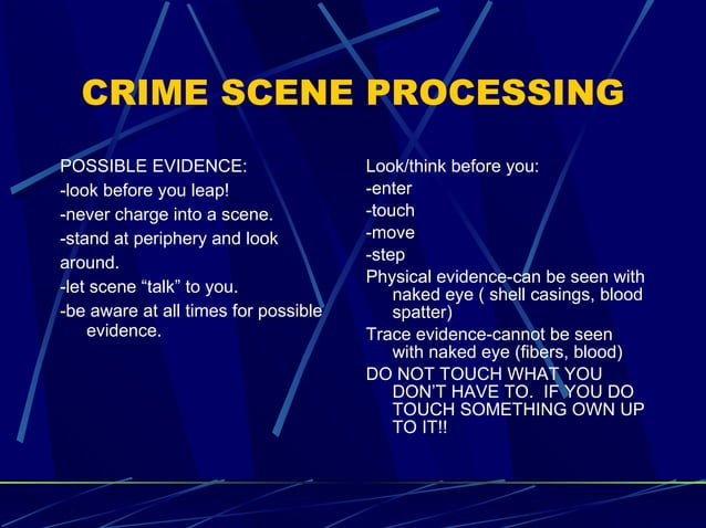 Crime Scene Processing | PPT