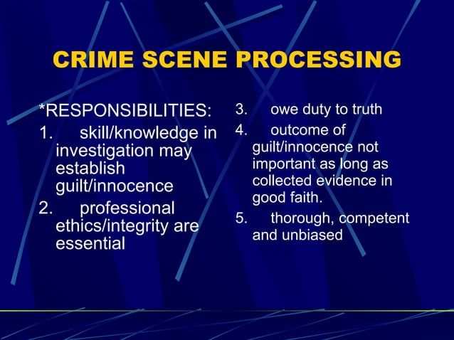 Crime Scene Processing