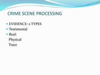 Crime Scene Processing Ol | PPTX